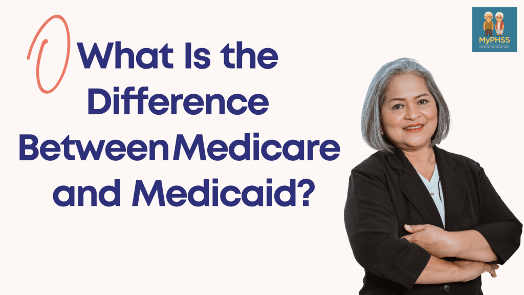 What Is the Difference Between Medicare and Medicaid?